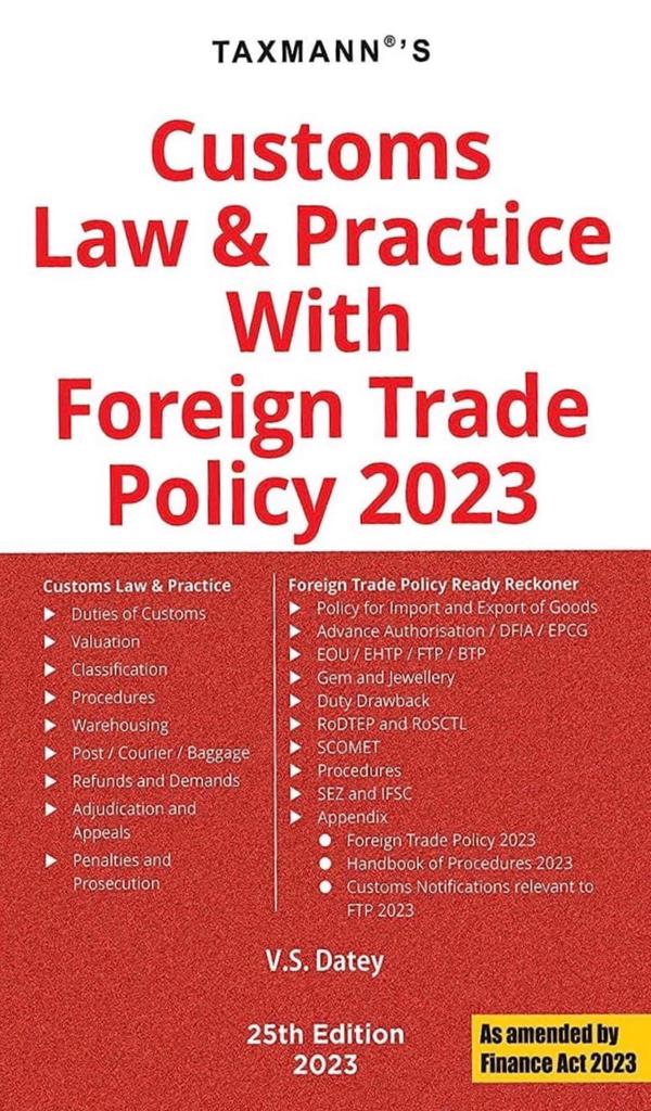 Customs Law & Practice with Foreign Trade Policy 2023